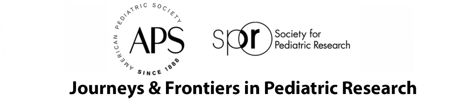 2024-2025 APS SPR Journeys & Frontiers In Pediatric Research – American ...